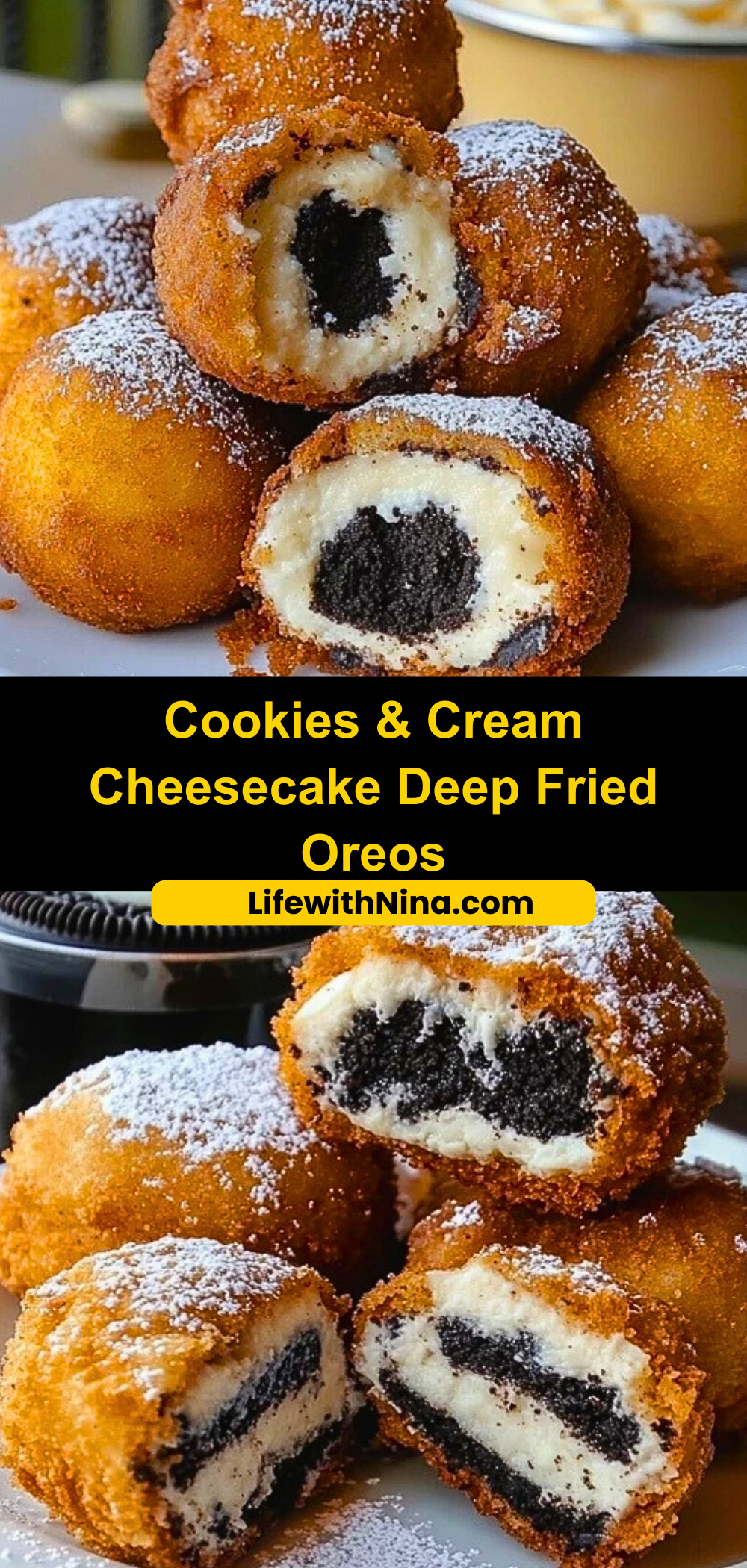 Cookies & Cream Cheesecake Deep Fried Oreos