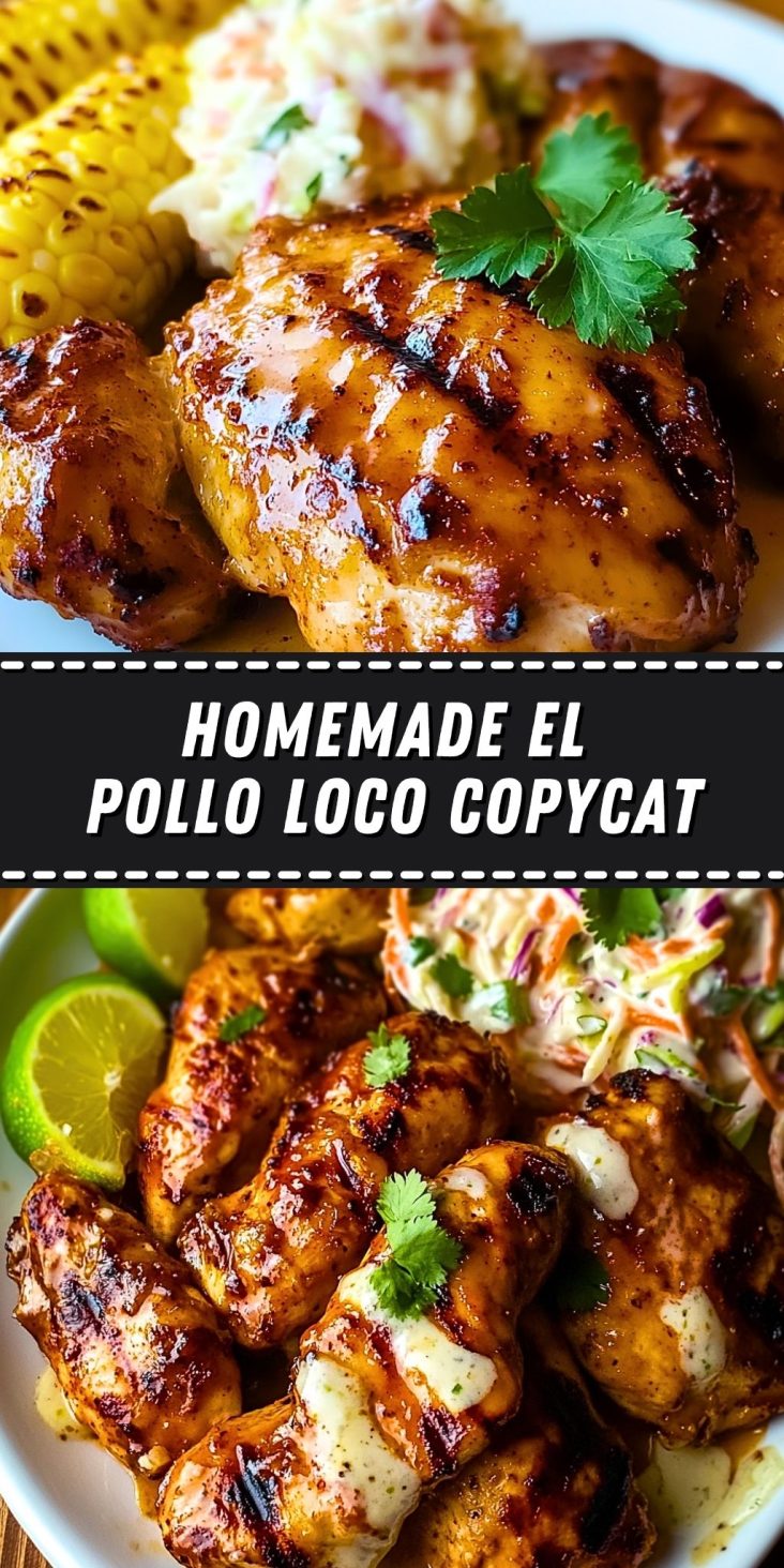 Homemade El Pollo Loco Copycat